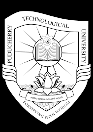 PUDUCHERRY TECHNOLOGICAL UNIVERSITY